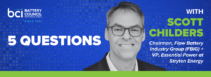5 questions with Stryten Energy's Scott Childers, flow battery champion ...